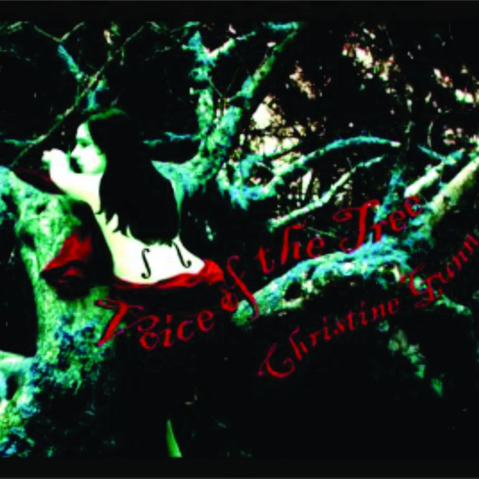 Voice of the Tree | Christine Gunn