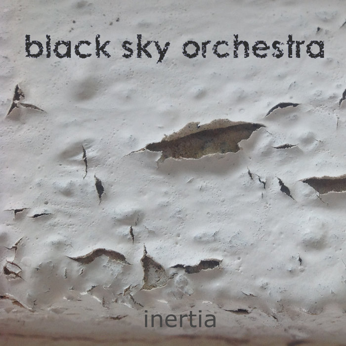 Inertia | Black Sky Orchestra
