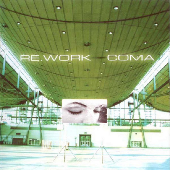 Coma | Re.Work | Scanner