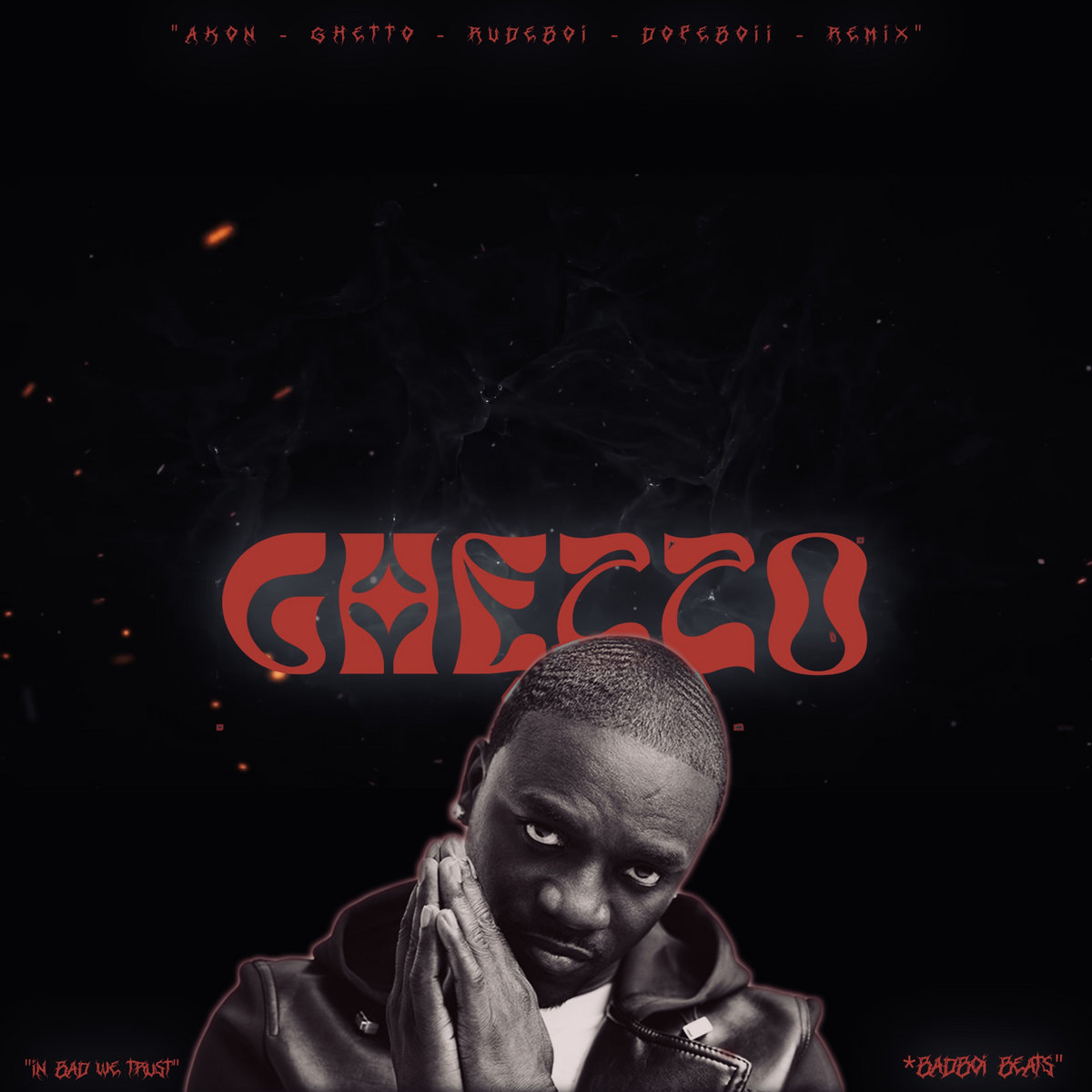 AKON - GUETTO ( Rudeboi & DopeBoii Remix 2025 ) | RudeBoi & DopeBoii ...