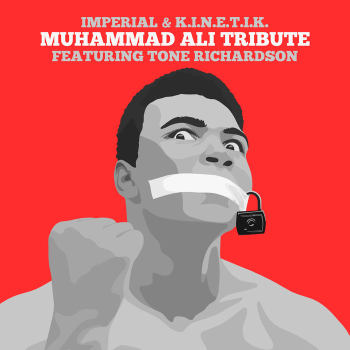 Muhammad Ali Tribute | Imperial & K.I.N.E.T.I.K. | Illect Recordings