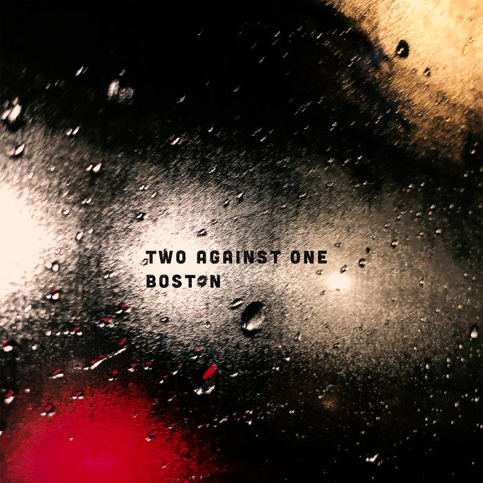 Boston | Two Against One | Bill Laswell