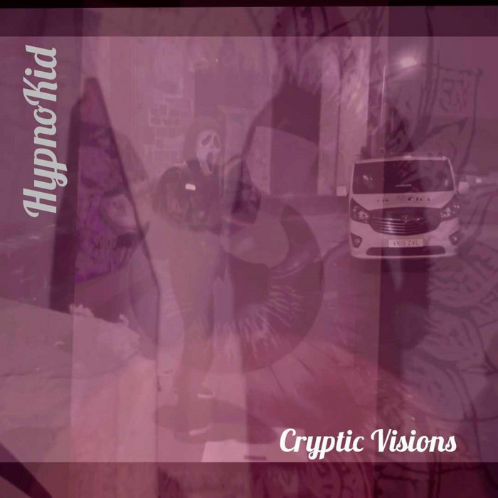 Cryptic Visions | HypnoKid