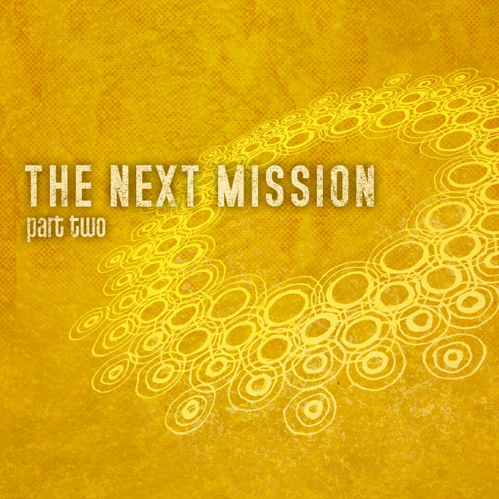 The Next Mission: Part Two | Various Artists | Dubmission
