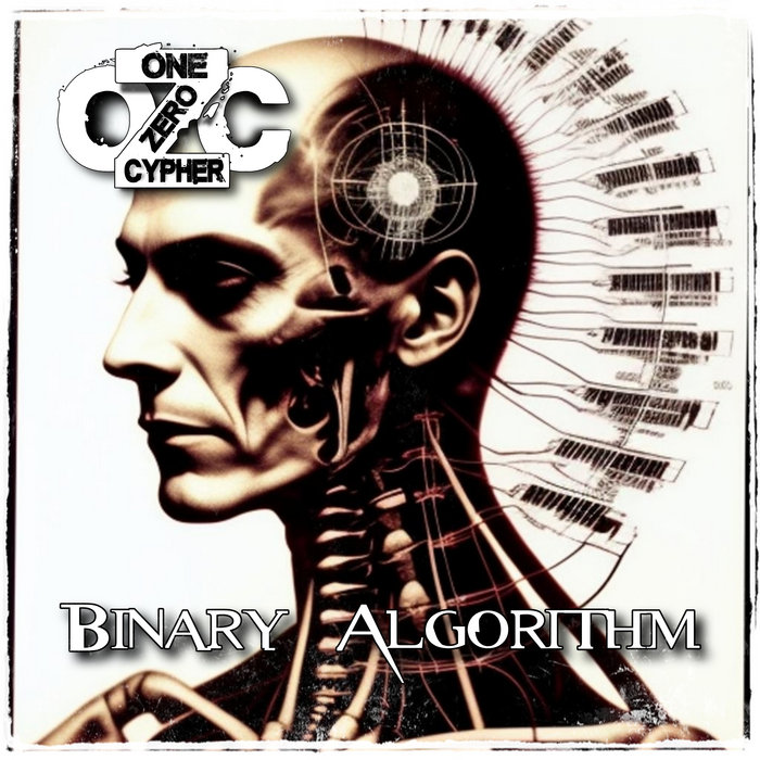 Binary Algorithm EP disc zero | OneZeroCypher