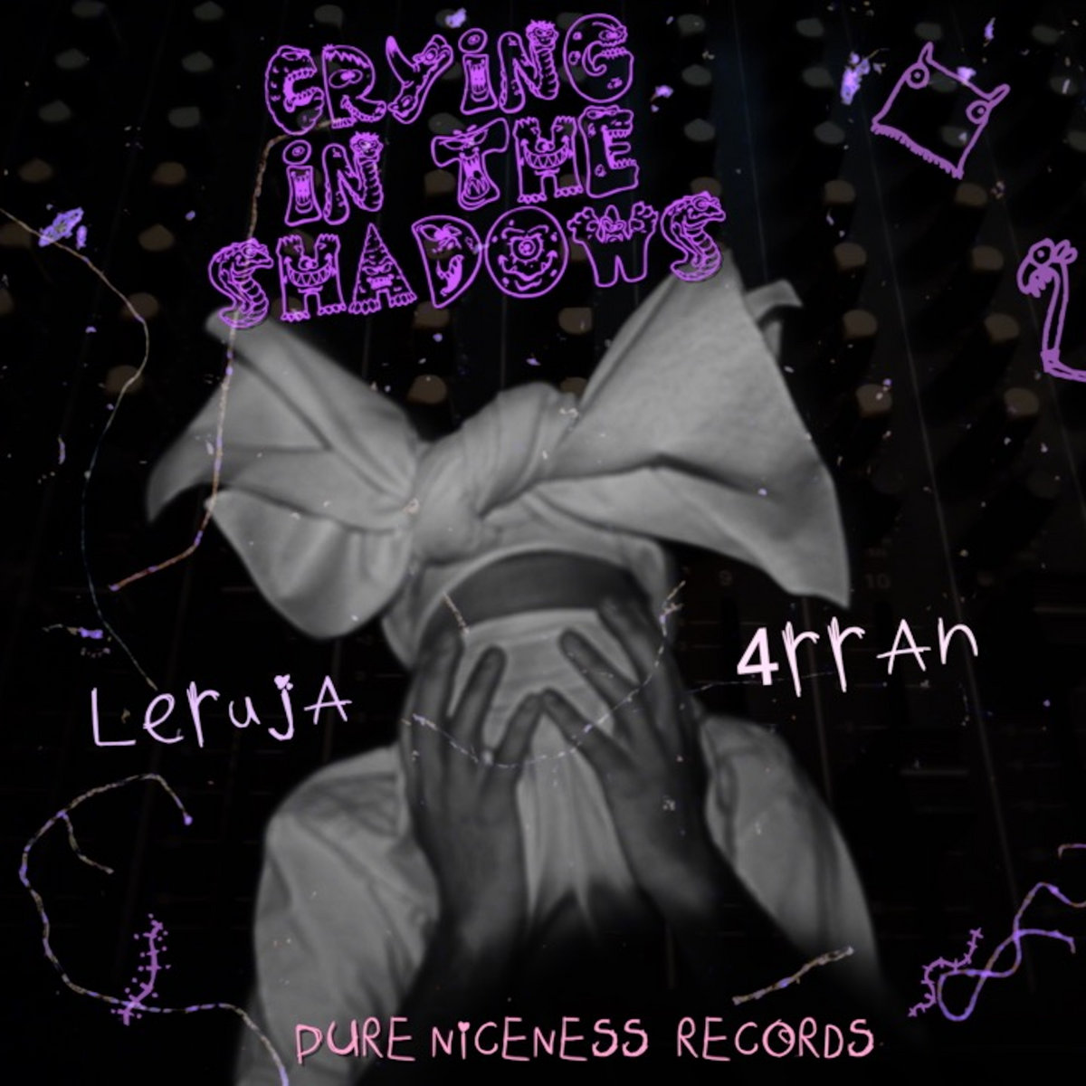 4rran x Leruja - Crying In The Shadows EP | Pure Niceness Records