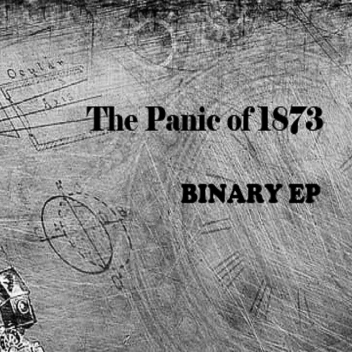 Binary EP | Panic of 1873