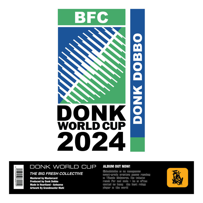 DONK WORLD CUP 2024 | DONK DOBBO | The Big Fresh Collective
