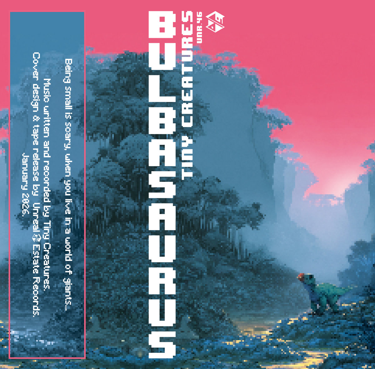 Bulbasaurus | Tiny Creatures | Unreal Estate Records