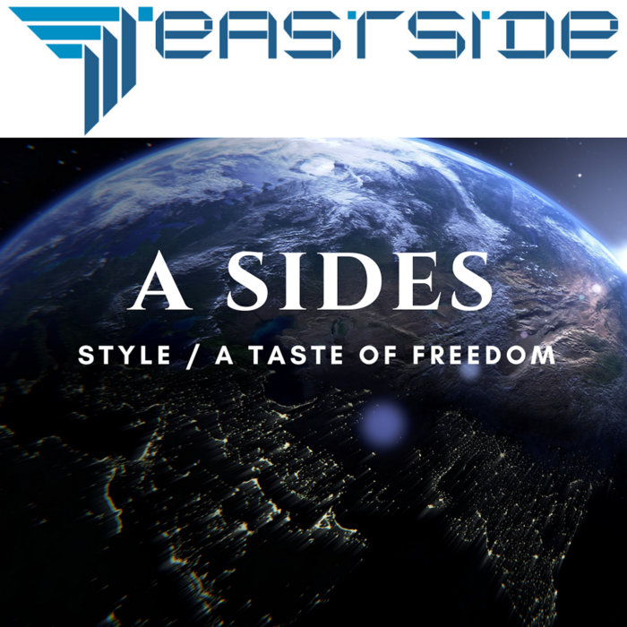 Style / A Taste Of Freedom | A Sides