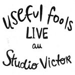 Useful Fools II | Useful Fools