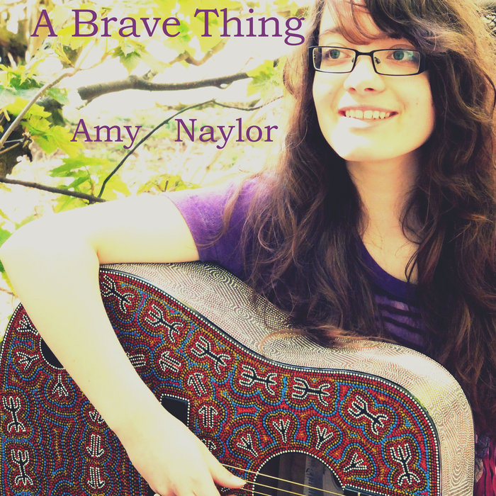 A Brave Thing | Amy Naylor