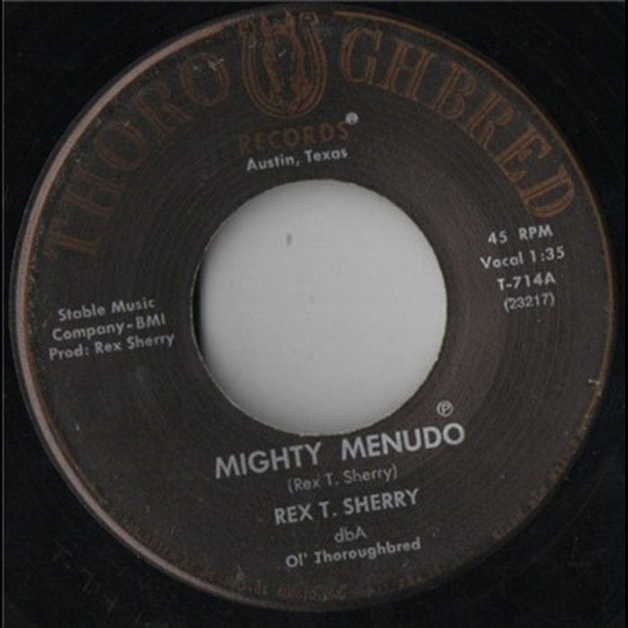Mighty Menudo Wasted Time | Rex Sherry