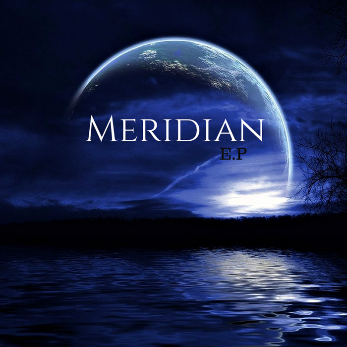 Meridian E.P | Meridian