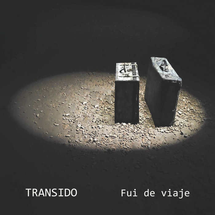 FUI DE VIAJE | TRANSIDO | TRANSIDOS