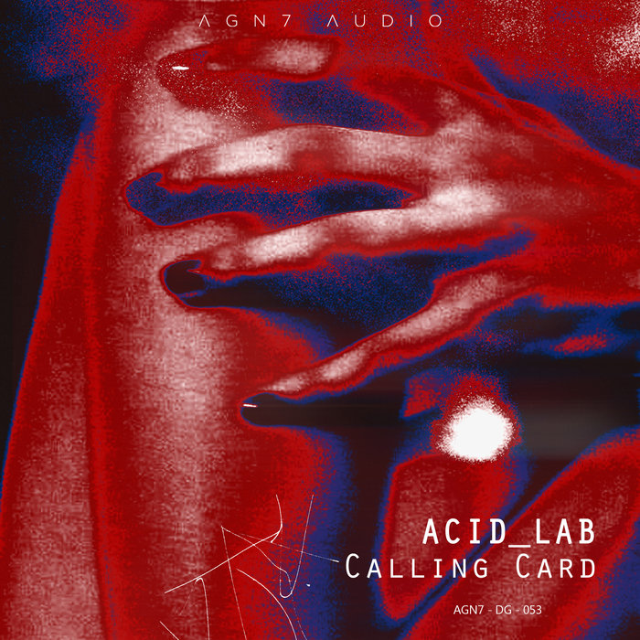Calling Card | Acid Lab | AGN7 Audio