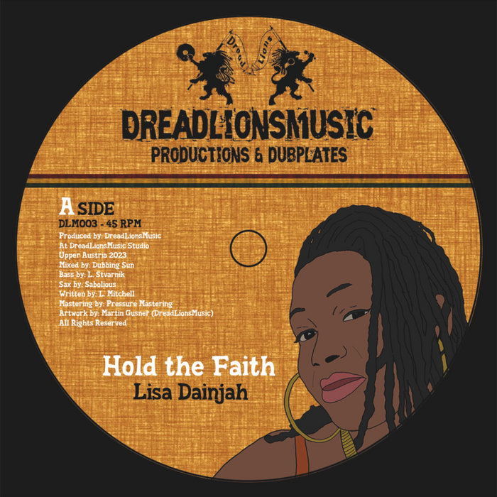 Lisa Dainjah - Hold the Faith | DreadLionsMusic
