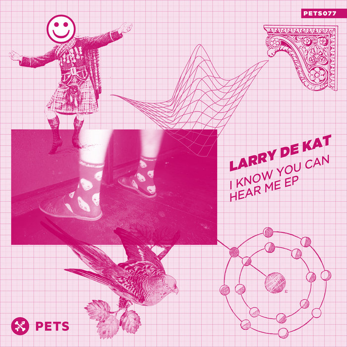 Larry de Kat - I Know You Can Hear Me EP [PETS077] | larry de kat ...