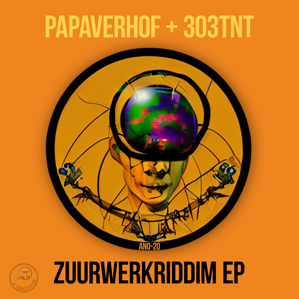 Zuurwerkriddim EP (Ano-20) | Papaverhof + 303TNT | Re:Fusion Collective