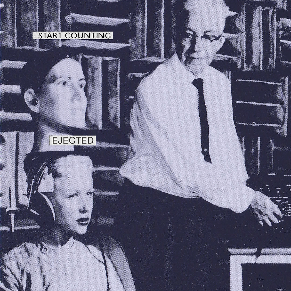 Ejected | I Start Counting