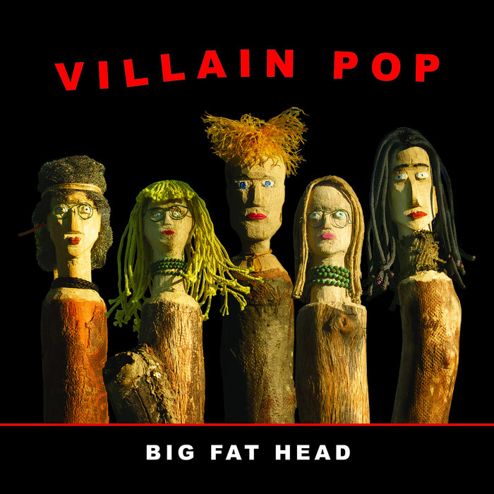 Villain Pop | Big Fat Head | Clean Demon Records