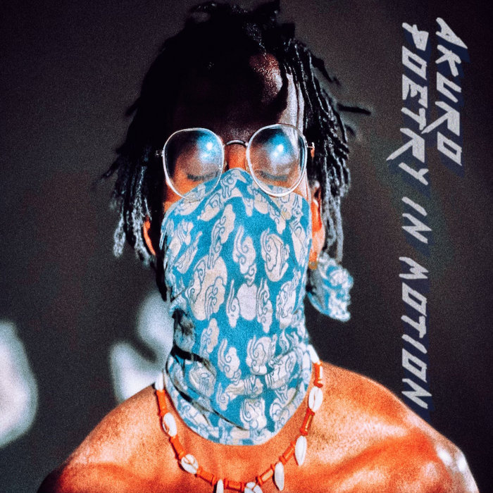 Poetry in Motion | Akuro