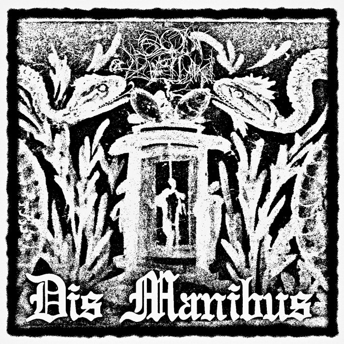 Dis Manibus | Son of Belial | Oddworld Records