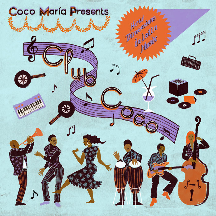 Club Coco: New Dimensions In Latin Music | Coco Maria | clubcoco