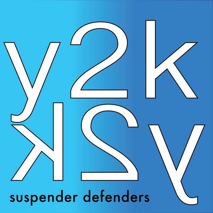 Y2K K2Y | Suspender Defenders