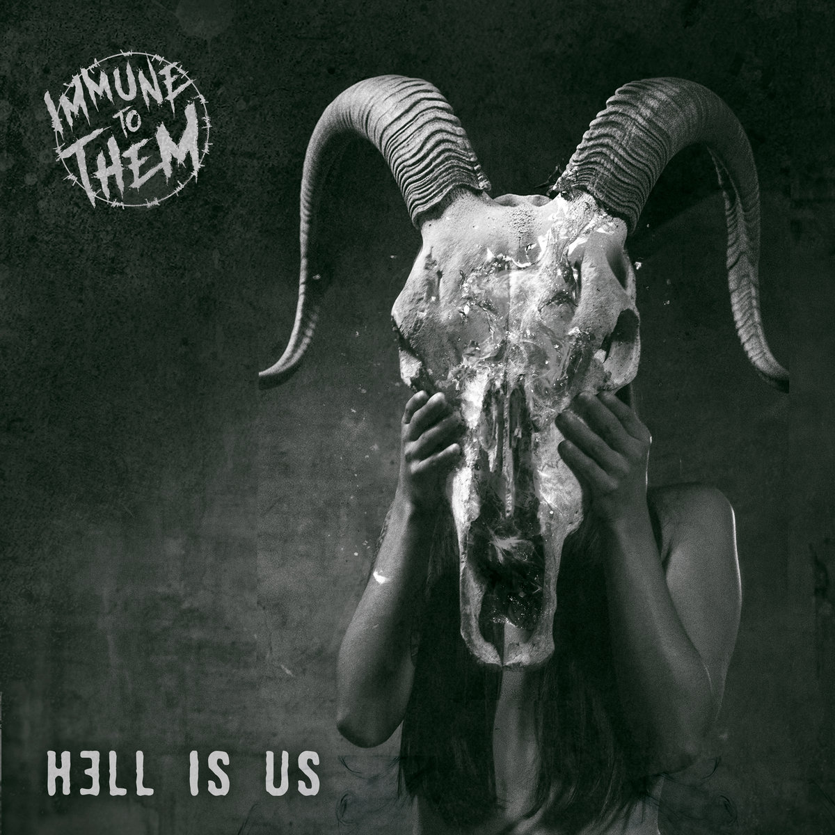 HELL IS US | Immune To Them