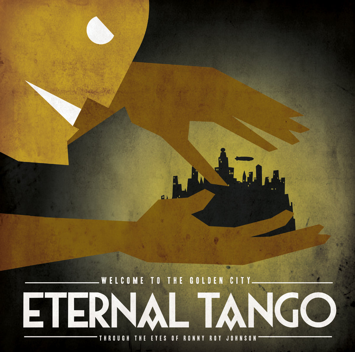 Welcome To The Golden City | ETERNAL TANGO