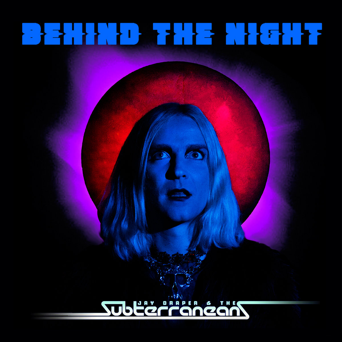 Behind The Night | Jay Draper & The Subterraneans