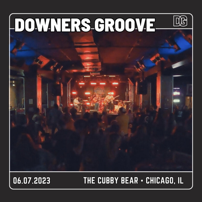06/07/2023 | The Cubby Bear | Chicago, IL | Downers Groove