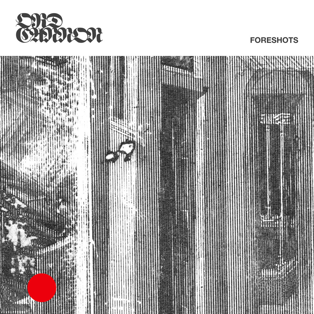 Foreshots | Ord Cannon