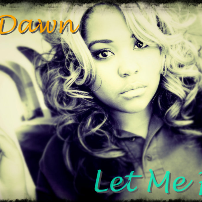 Let Me Fly | Le'Dawn