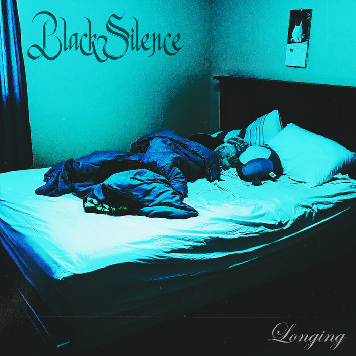 Longing | Black Silence