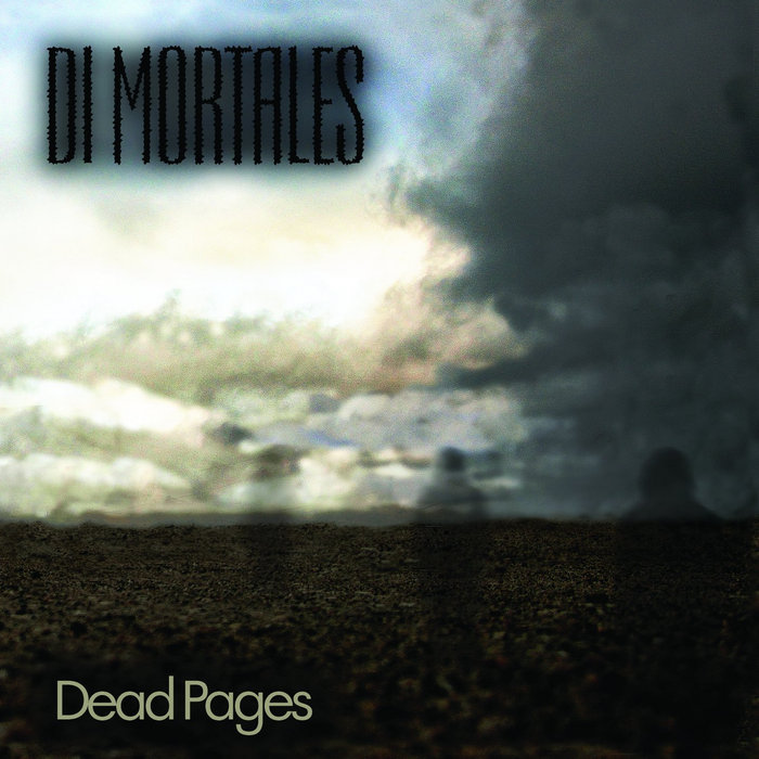 Dead Pages | Di Mortales