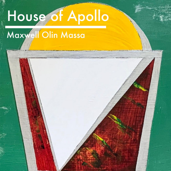 House of Apollo | Maxwell Olin Massa | Whiskey Tit Sounds