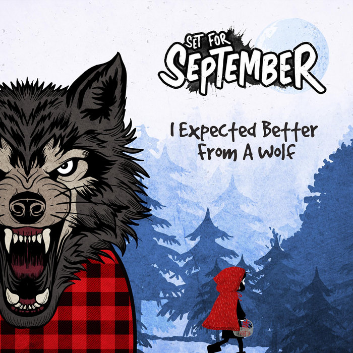 I Expected Better From A Wolf | Set For September