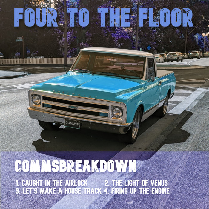 Four To The Floor EP | CommsBreakdown