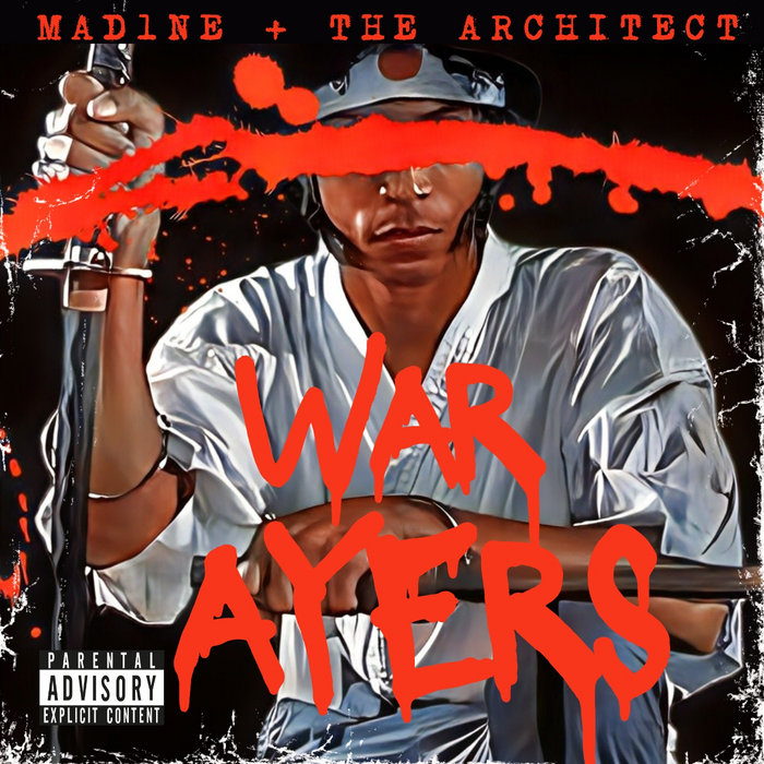 War Ayers | Mad1ne X The Architect | MAD1ONE