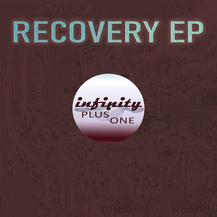 Recovery EP | Infinity Plus One