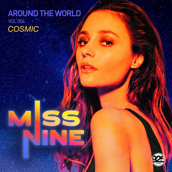 Cosmic | Miss Nine