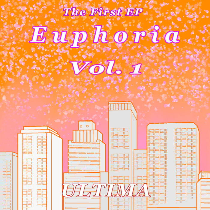Euphoria Vol. 1 | ULTIMA | ULTIMA-2