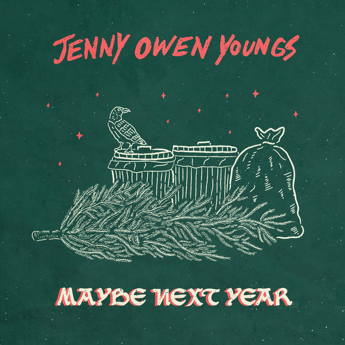 Maybe Next Year | Jenny Owen Youngs