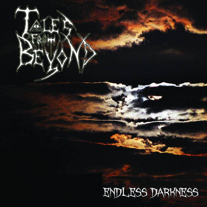Endless Darkness | TALES FROM BEYOND