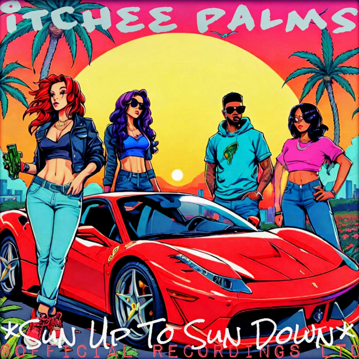 Sun Up To Sun Down | Itchee Palms | Official Recordings Ltd.