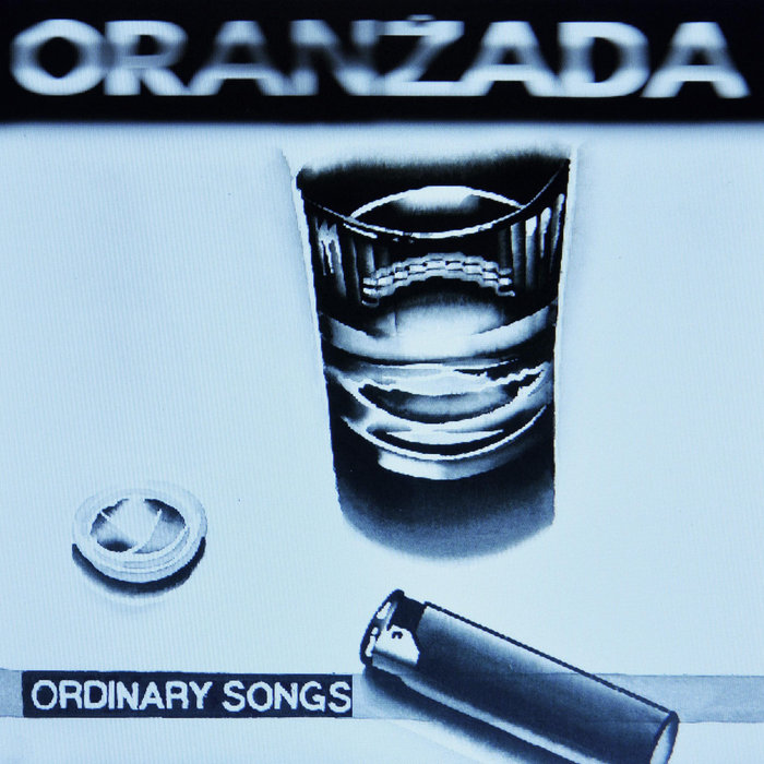 Ordinary Song | Oranzada