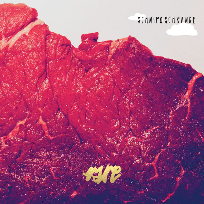 Rare | Schnipo Schranke