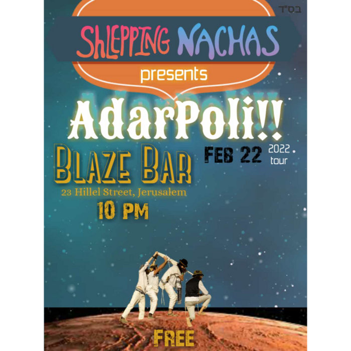 AdarPoli II - Live at Blaze - 2.22.22 | Shlepping Nachas